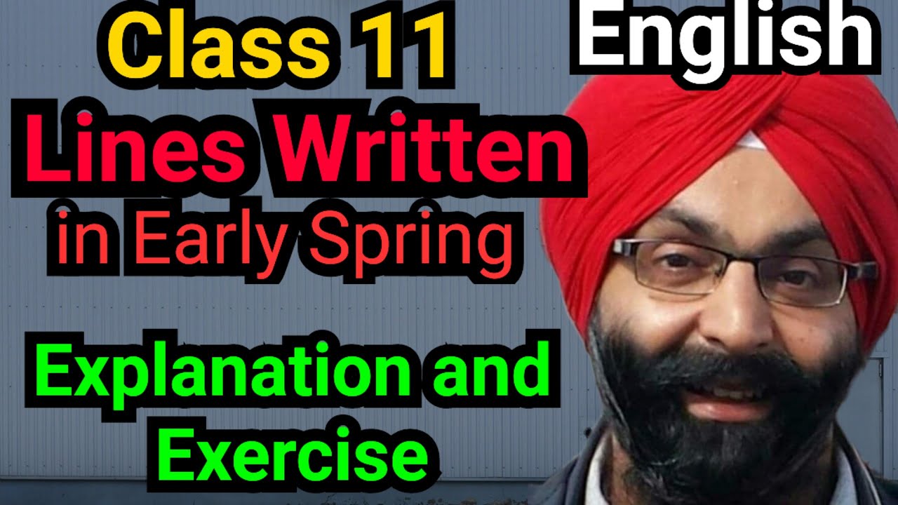 Class 11 English Lines Written In Early Spring Willian Wordsworth class-11-english-lines-written-in-early-spring-willian-wordsworth