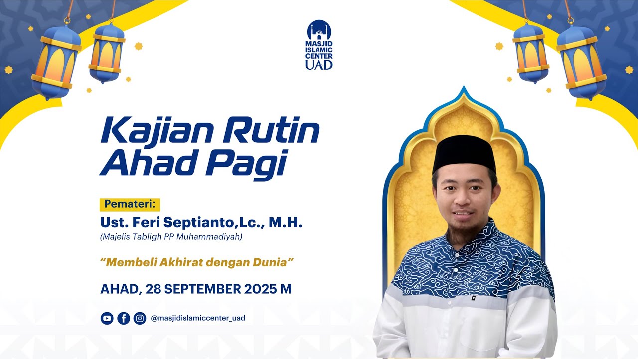 “Membeli Akhirat dengan Dunia” | Ust. Feri Septianto,Lc., M.H. | Kajian ...