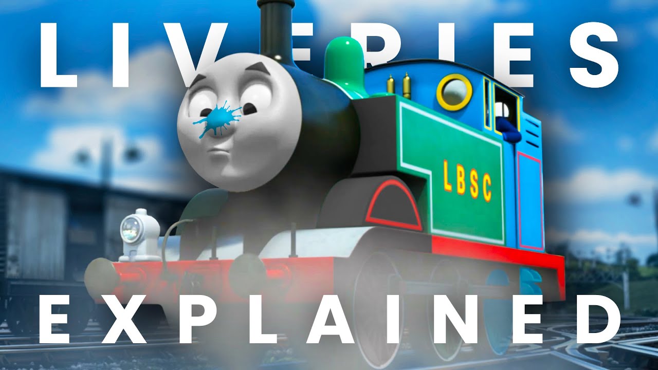 Thomas & Friends Liveries EXPLAINED - YouTube