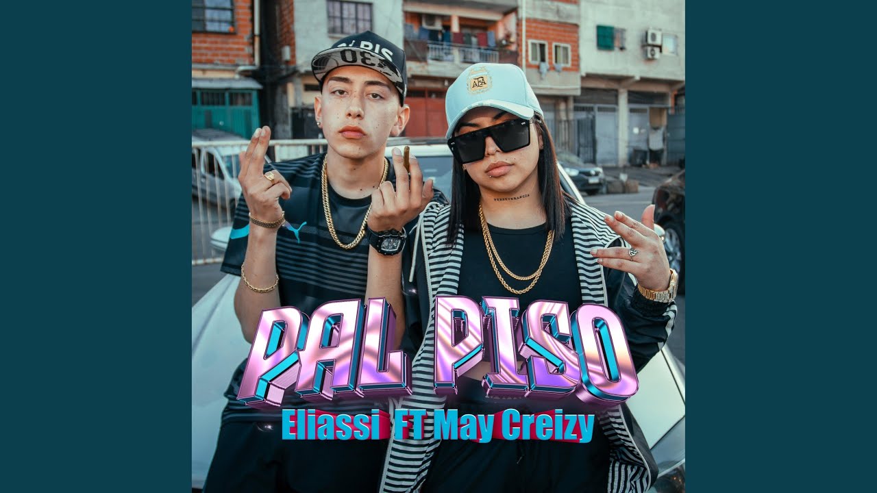PAL PISO (feat. May Creizy) - YouTube
