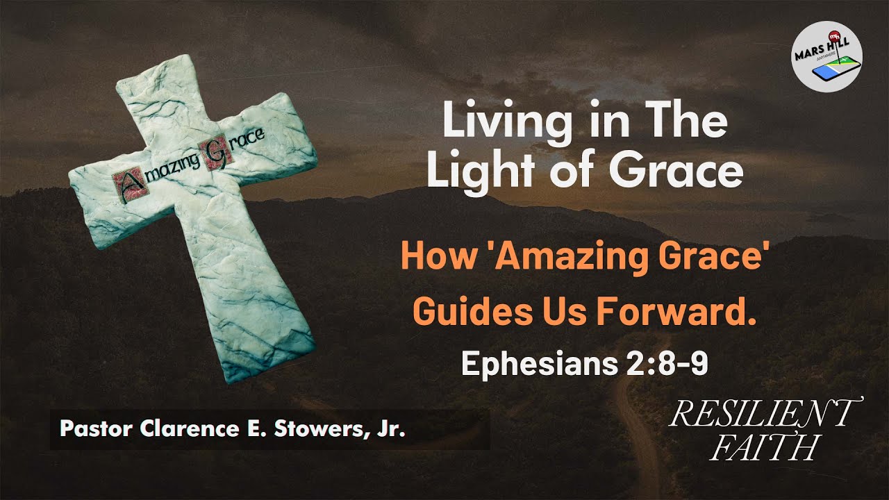 [REPLAY] Living in The Light of Grace | How Amazing Grace Guides Us ...