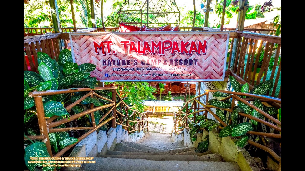 "Mt. Talampakan Nature's Camp & Resort" (AMM Outing & Thanks Giving ...