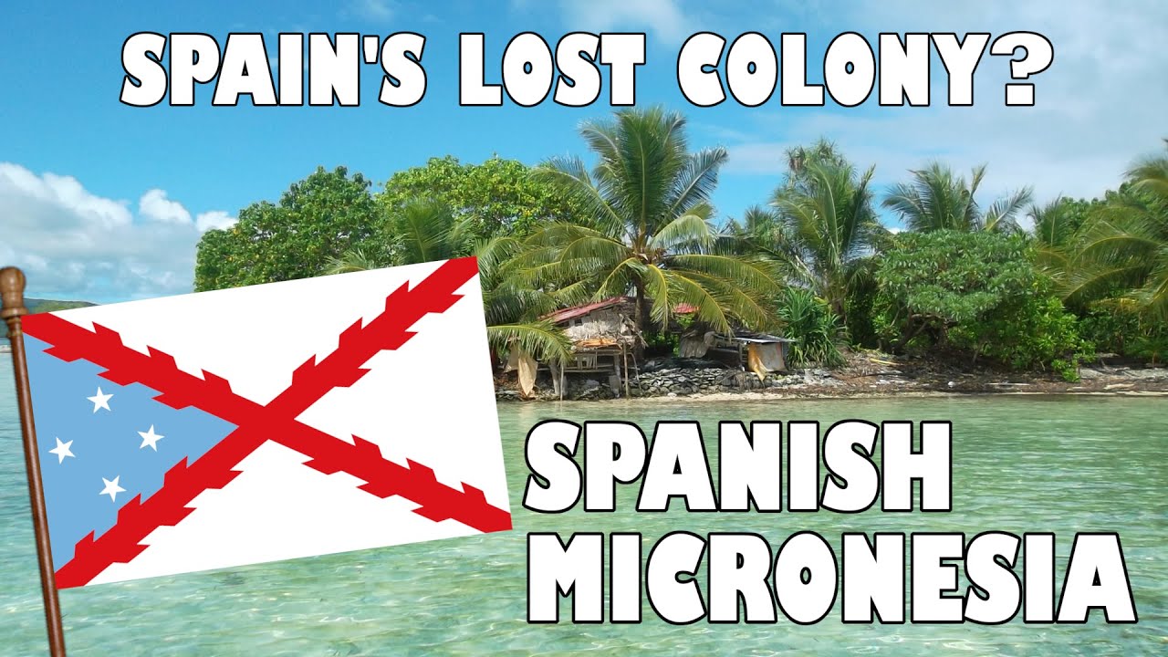 The Lost Colony of Spanish Micronesia (featuring @ken.ed2015) - YouTube