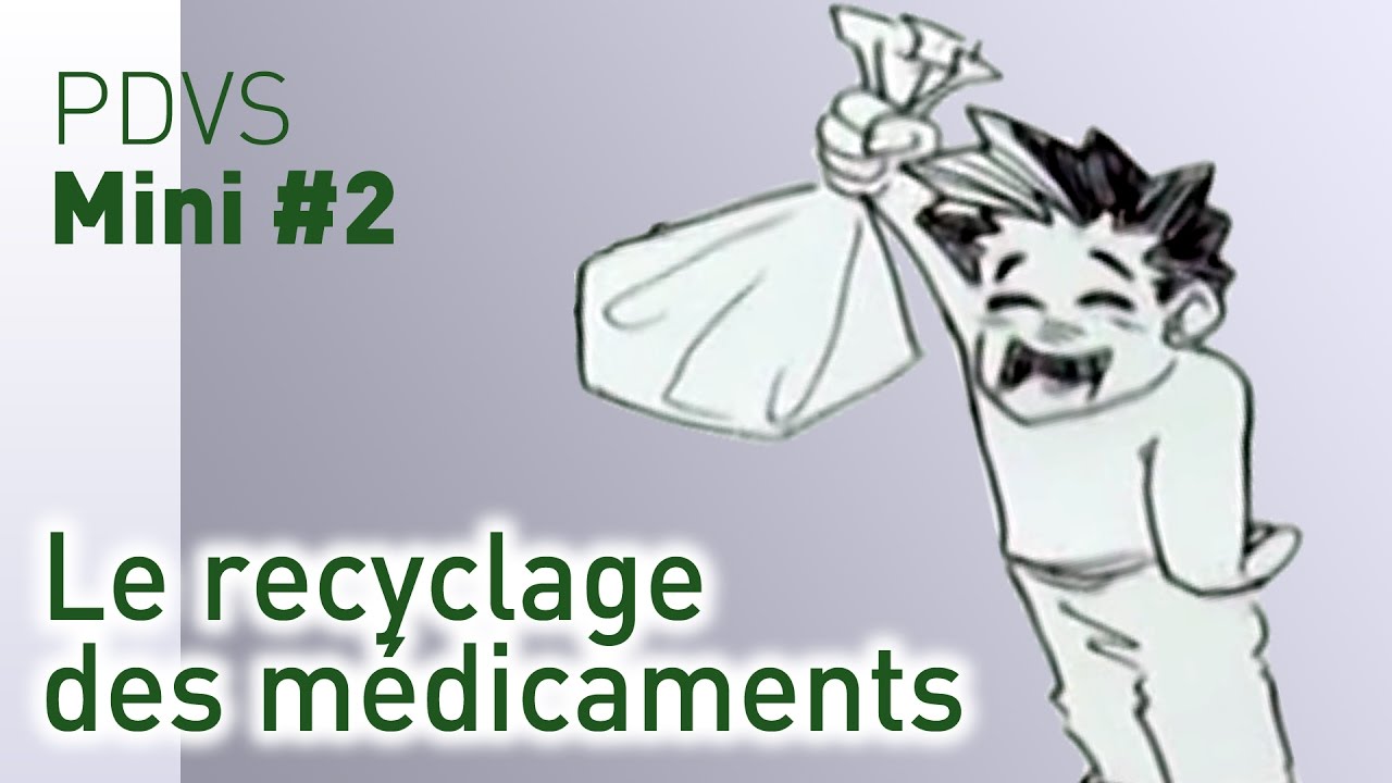 Le recyclage des médicaments - PDVS Mini #2 - YouTube