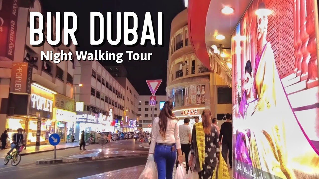 Walking Tour - Bur Dubai Tour - #dubai #burdubai - YouTube