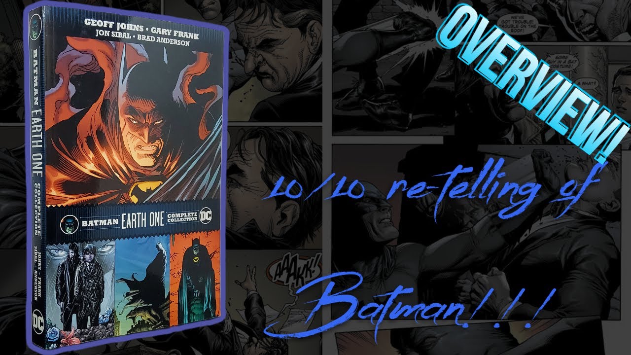 Batman: Earth One Complete Collection by Geoff Johns | Overview ...