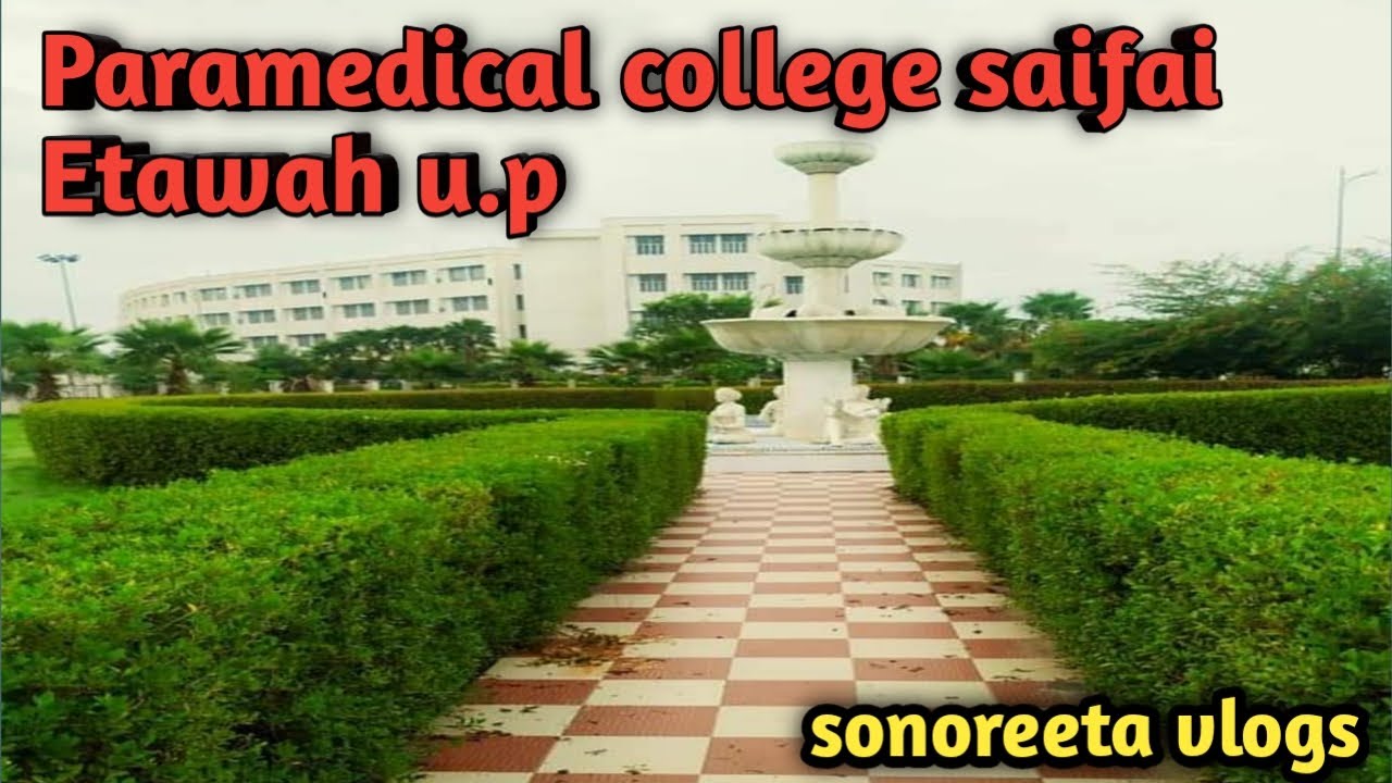 Paramedical college saifai ETAWAH uttar Pradesh India - YouTube