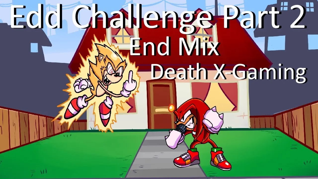Friday Night Funkin' - Edd Challenge Part 2 END MIX Fleetway Vs ...