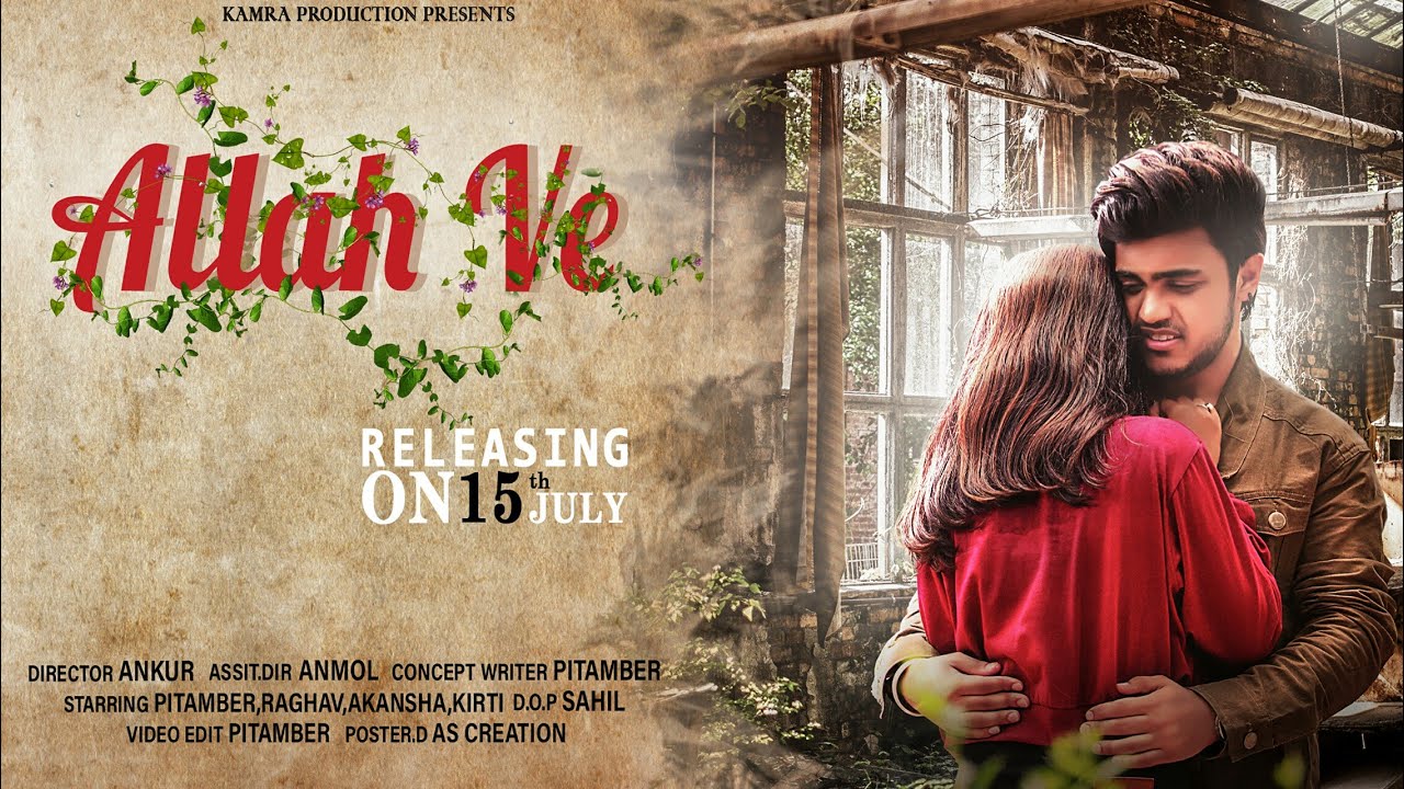 ALLAH VE | Full Video Song | Pitamber | Jassie Gill | Sad Love Story ...