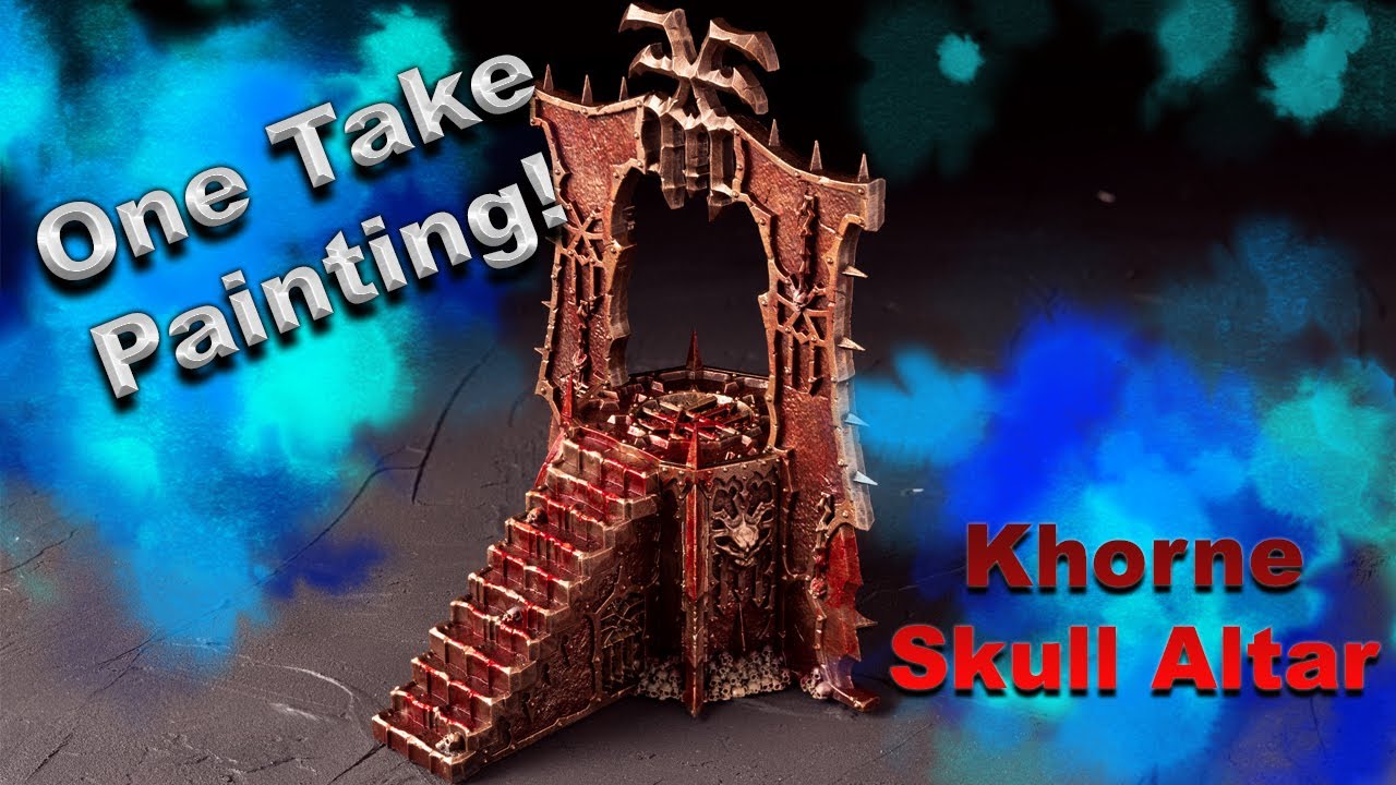 One Take Painting! Khorne Skull Altar for Warhammer: Age of Sigmar ...