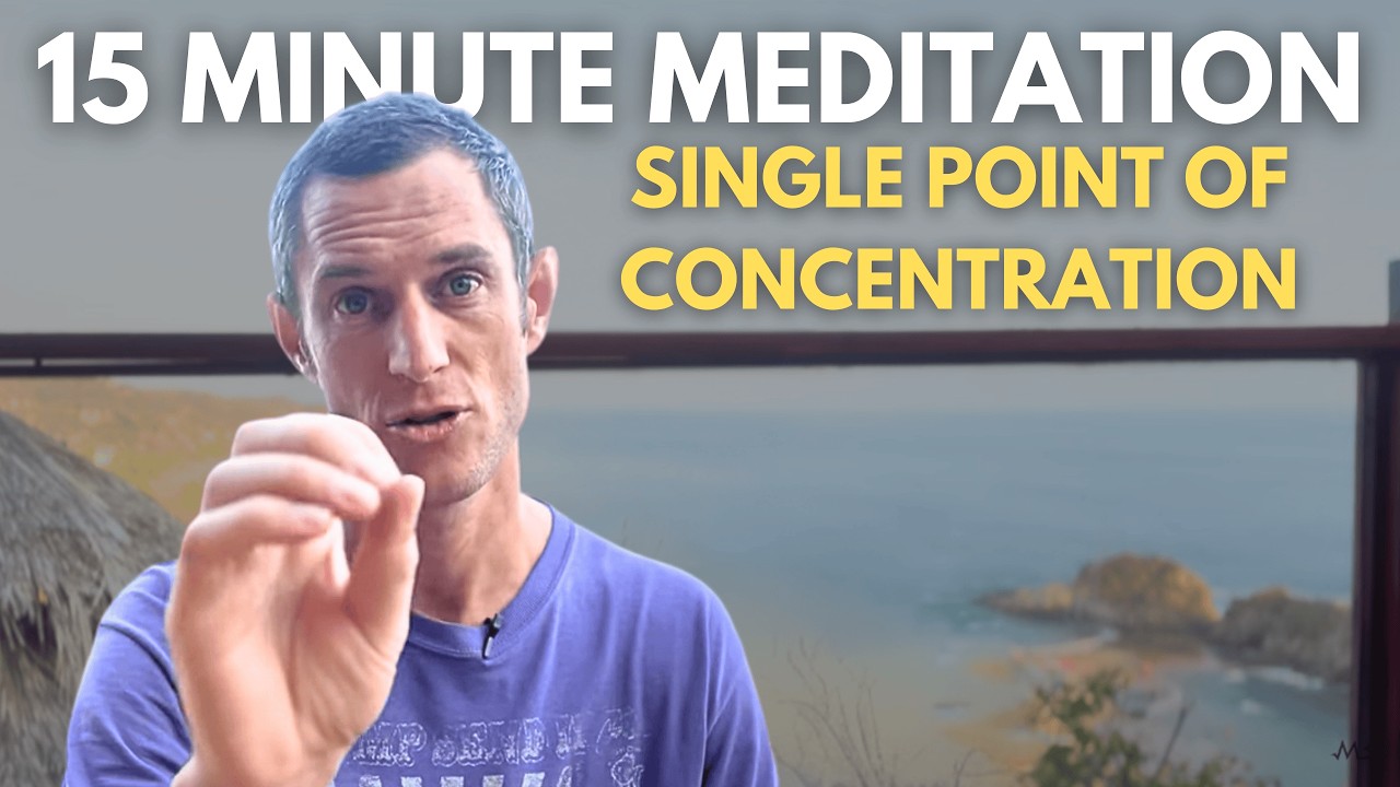 15 Minute Single Point of Concentration Meditation - YouTube