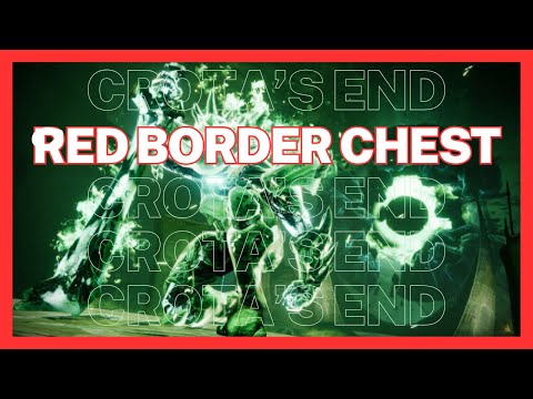 Crota's End Red Border Chest in Destiny 2! - YouTube