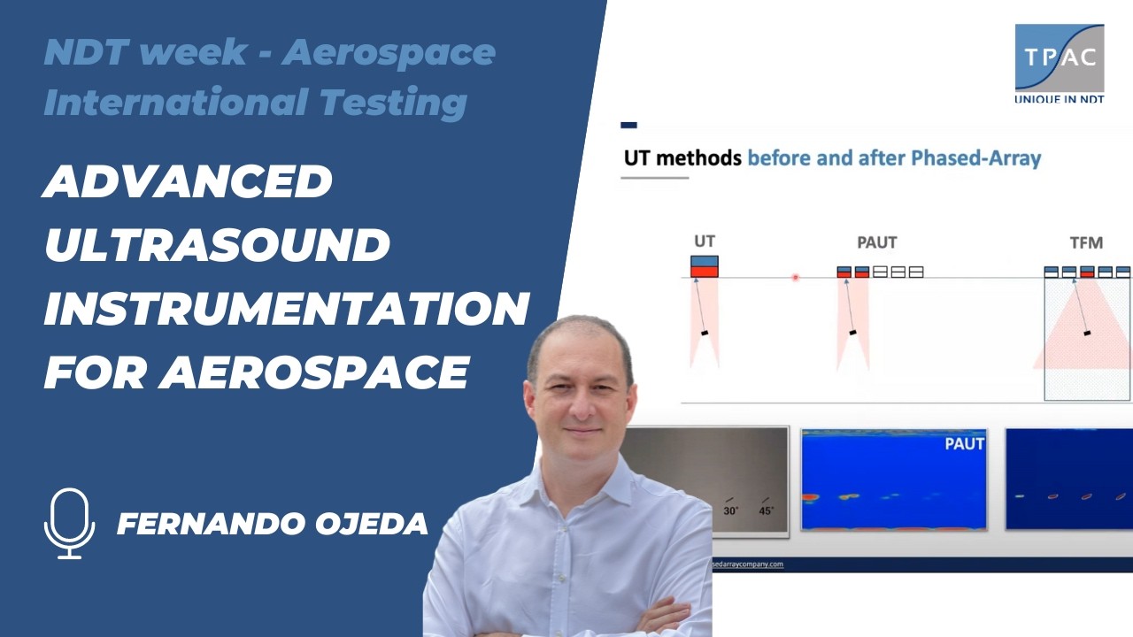 Advanced Ultrasound Instrumentation for Aerospace - TPAC Webinar during ...