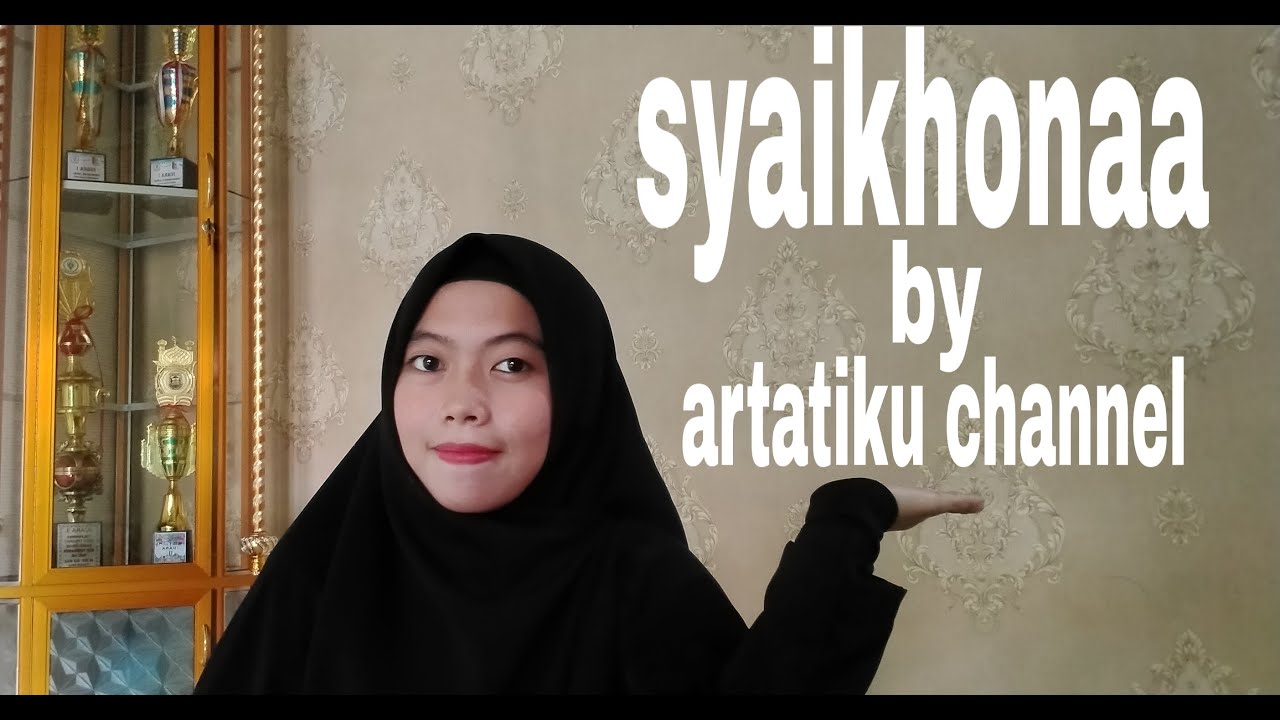 Syaikhona - (with lyrics) Cover - YouTube