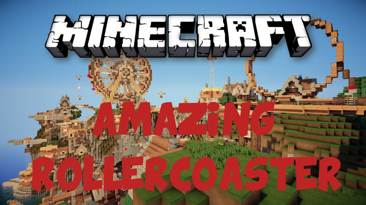 Minecraft: Huge Roller Coaster (Massive Theme Park Roller Coaster ...