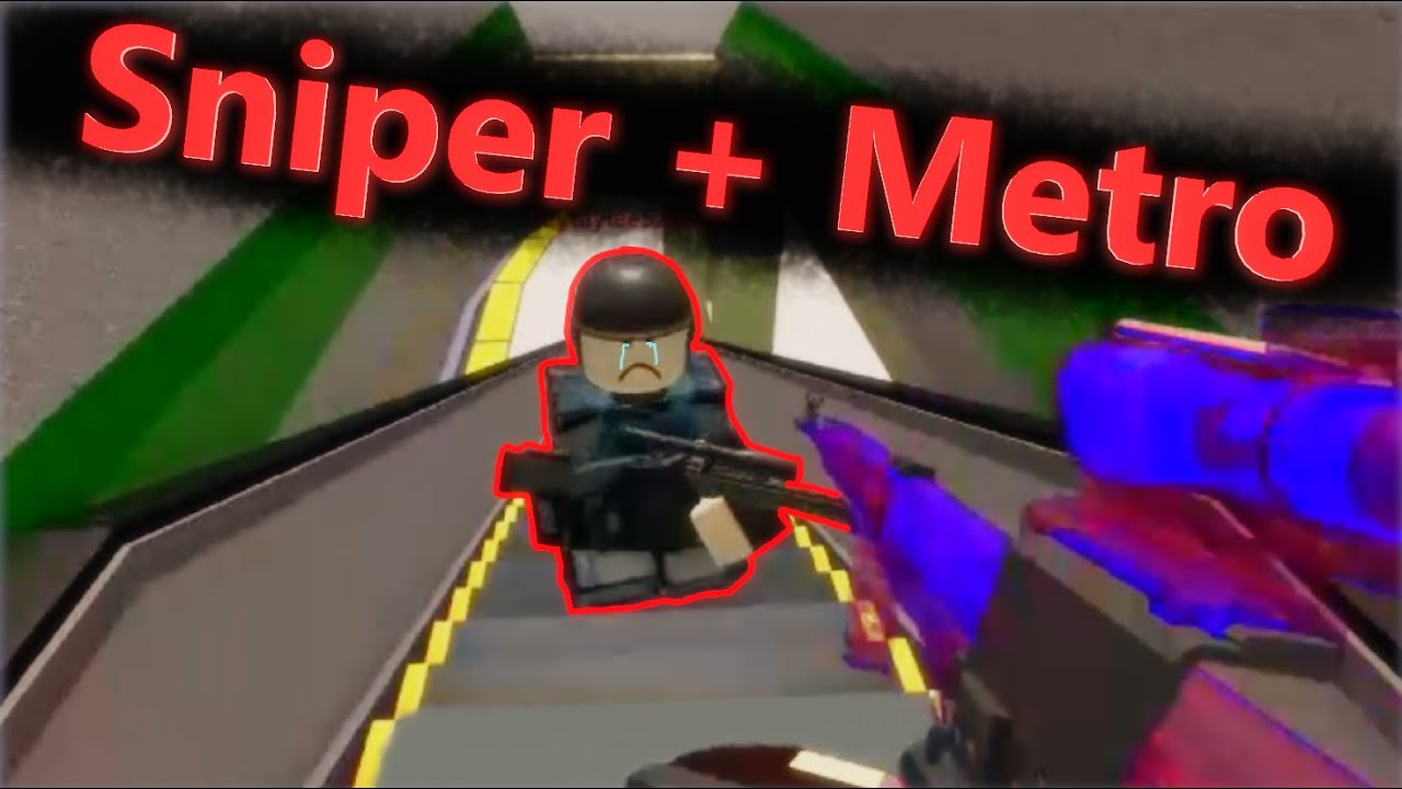 POV: You use a sniper on metro in phantom forces - YouTube