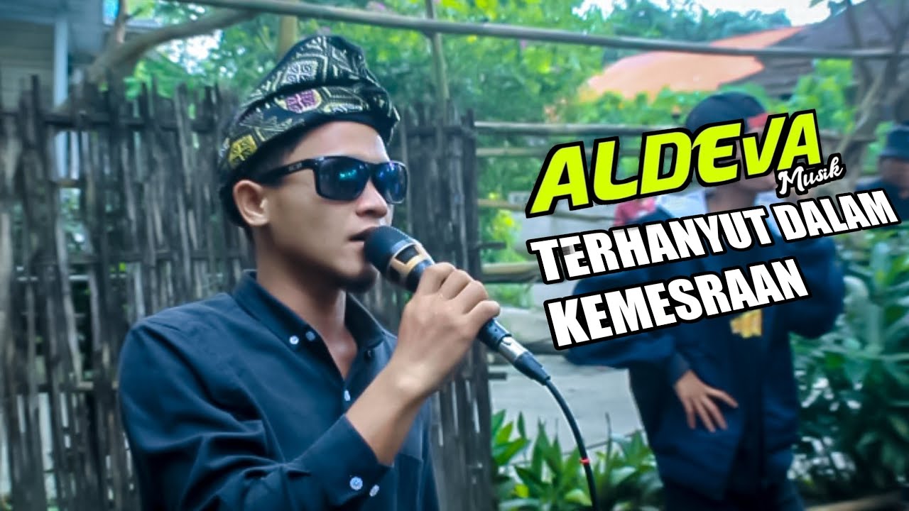 ALDEVA || "TERHANYUT DALAM KEMESRAAN" DENGAN PENAMPILAN ABANG ...