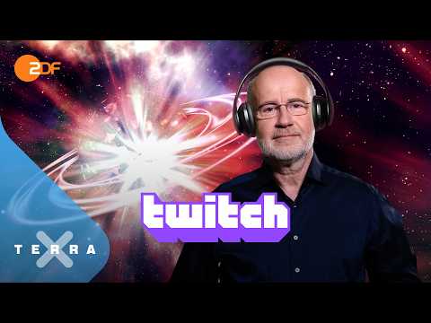Harald Lesch, der Urknall und TWITCH! | Live | Terra X Lesch & Co