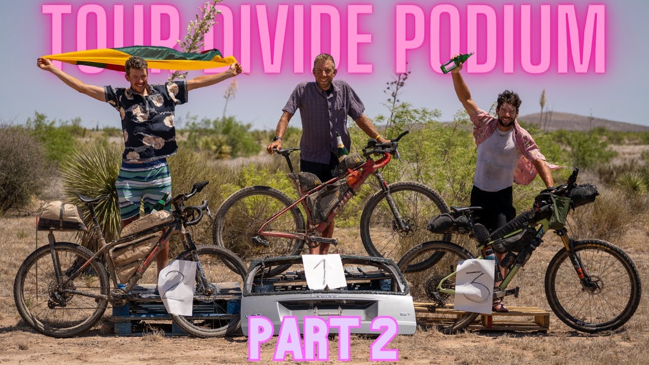Tour Divide 2023 | Podium Finish | Part 2 - YouTube