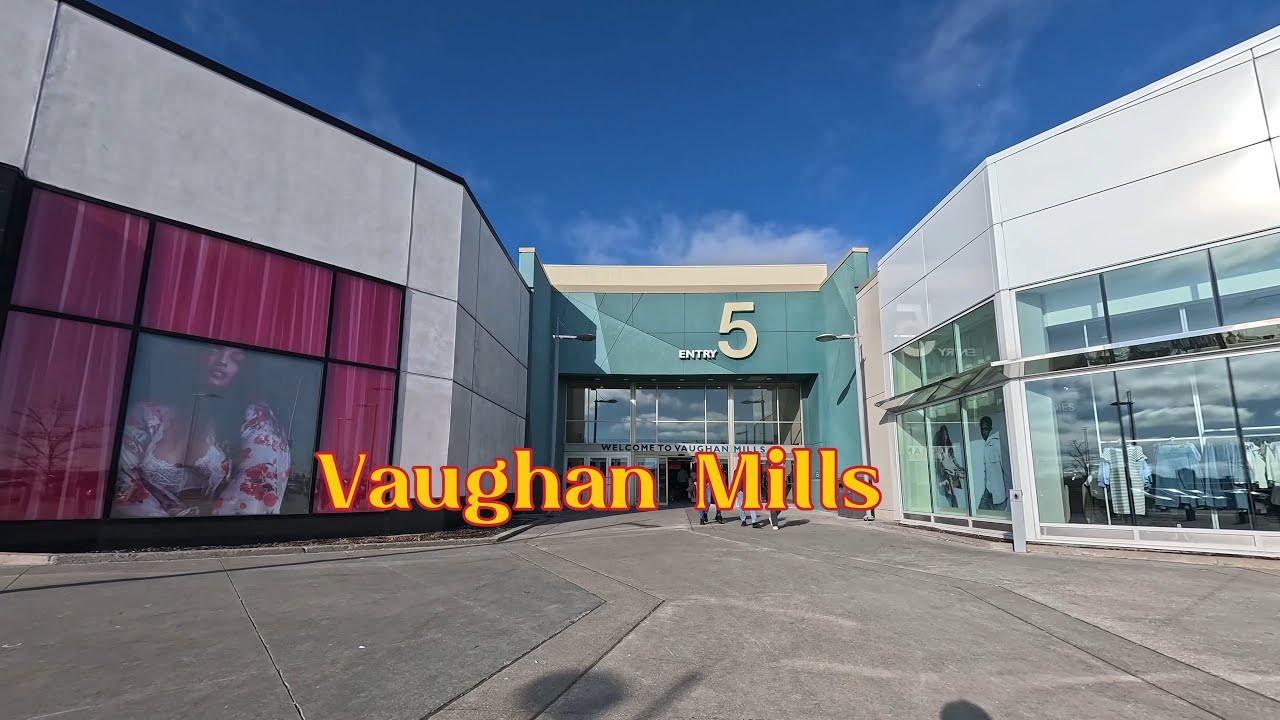 [4K] Vaughan Mills Shopping Centre Mall Walk Tour, Toronto, Ontario ...