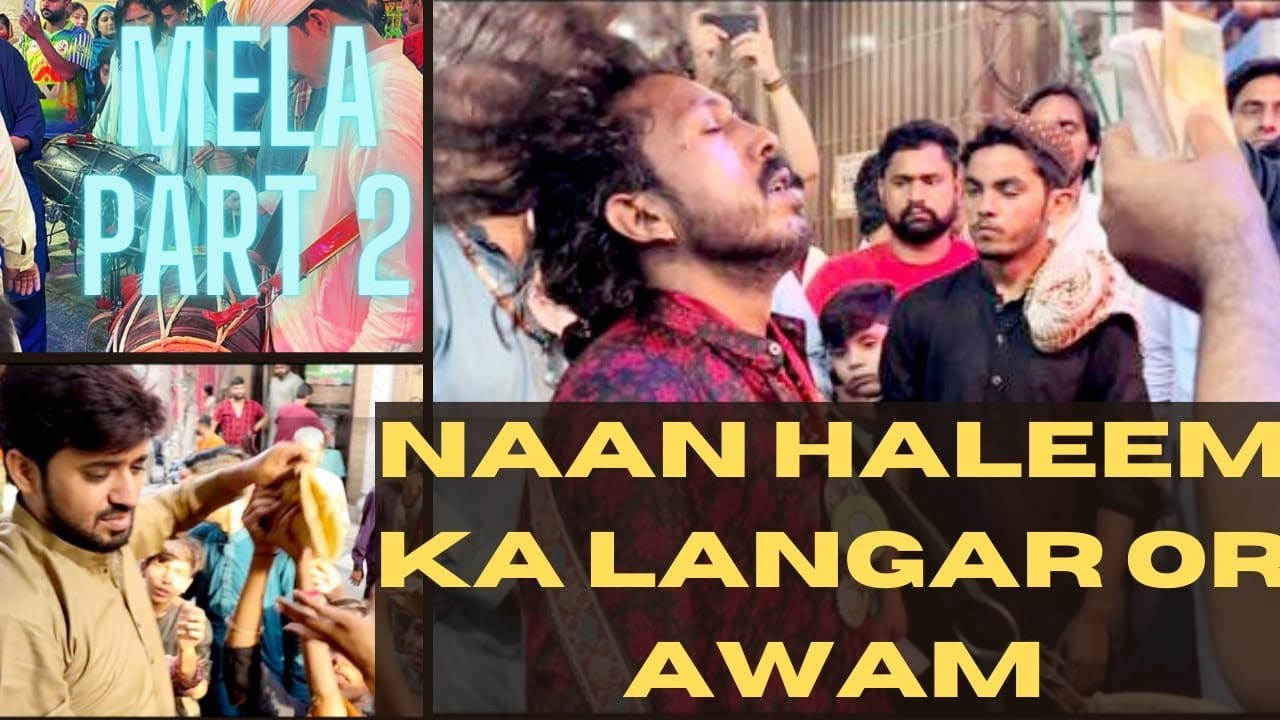 Last day mela 2023 || Naan Haleem ka langar or awam Part 2 - YouTube