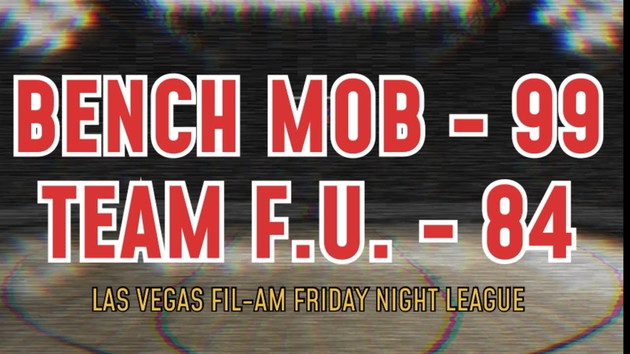Bench Mob vs. Team F.U. Friday Night Basketball Highlights - YouTube