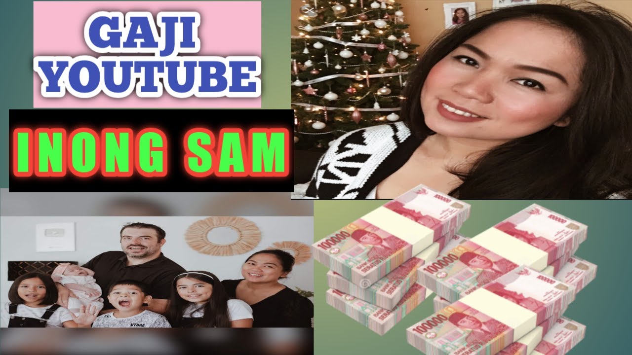 ⬆️ PENDAPATAN YOUTUBE INONG SAM, 2022 WOW 😱 - YouTube