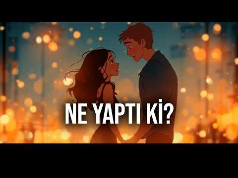 Ne Yaptı Ki? 💘 Romantik Animasyon Müzik Klibi