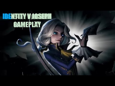 Joseph gameplay identity V - YouTube