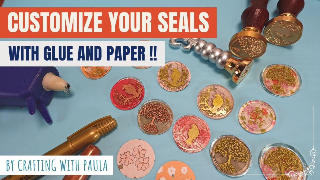 Customize your Seals (no wax, only paper and glue) - YouTube