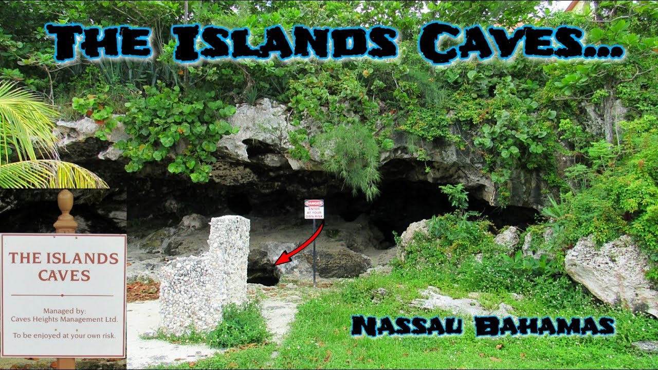 The Islands Caves... Nassau Bahamas - YouTube