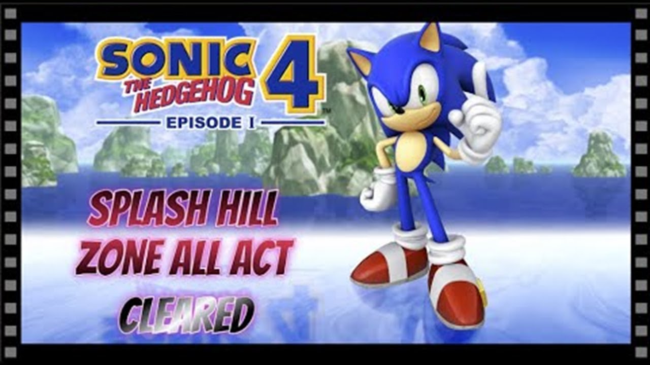 Sonic The Hedgehog 4: Episode 1 - Splash Hill Zone Boss 1 - YouTube