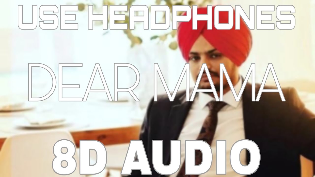 Dear Mama Sidhu Moose Wala New Song 2023 - YouTube