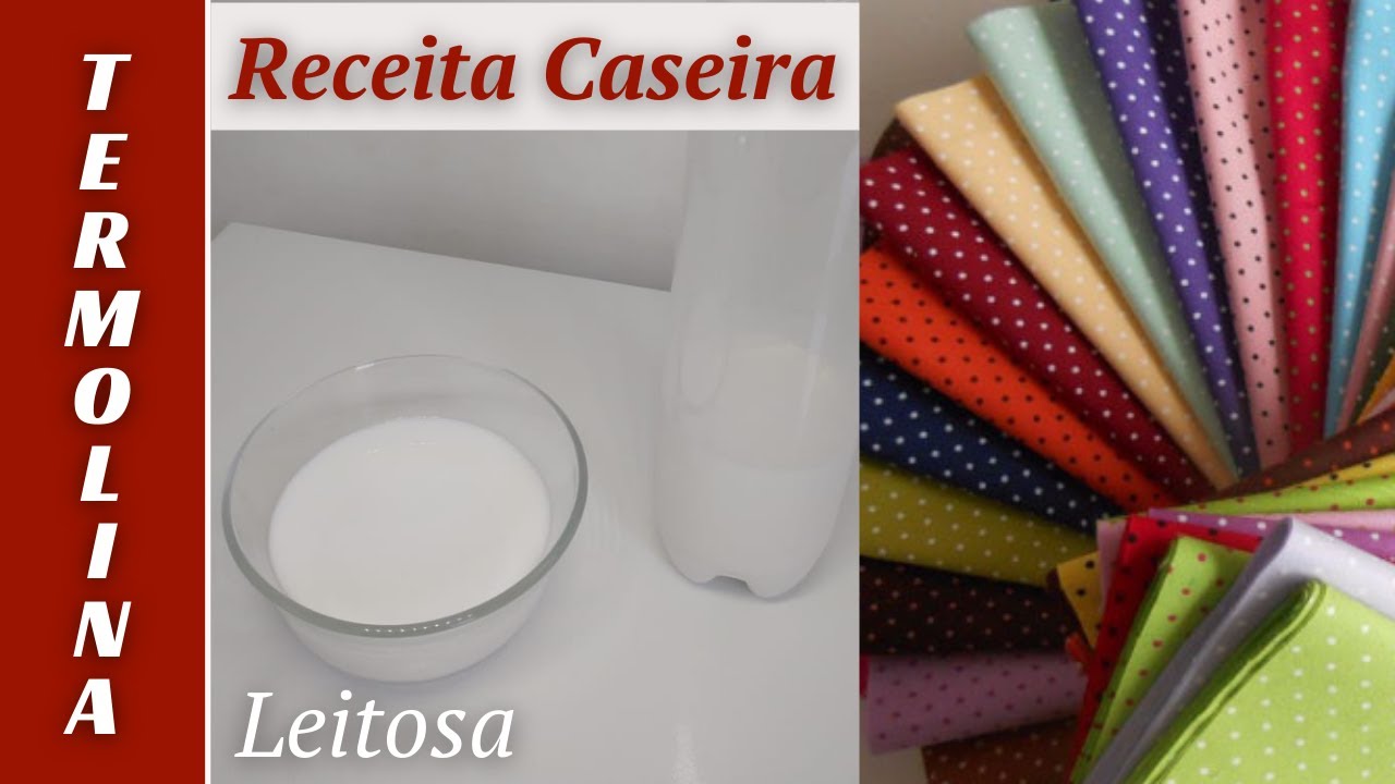 Termolina Leitosa Caseira - Receita com 3 Ingredientes - Artesanato ...