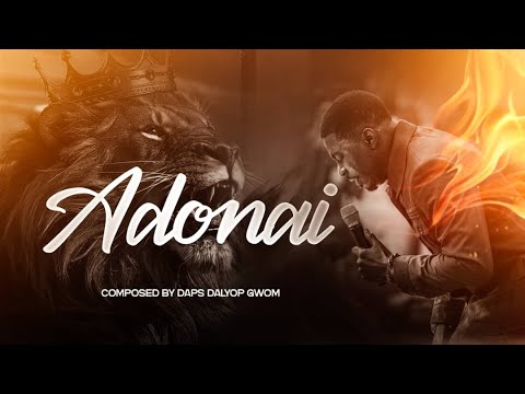 Adonai - Apostle Daps Dalyop Gwom (Official Lyric Video) - YouTube