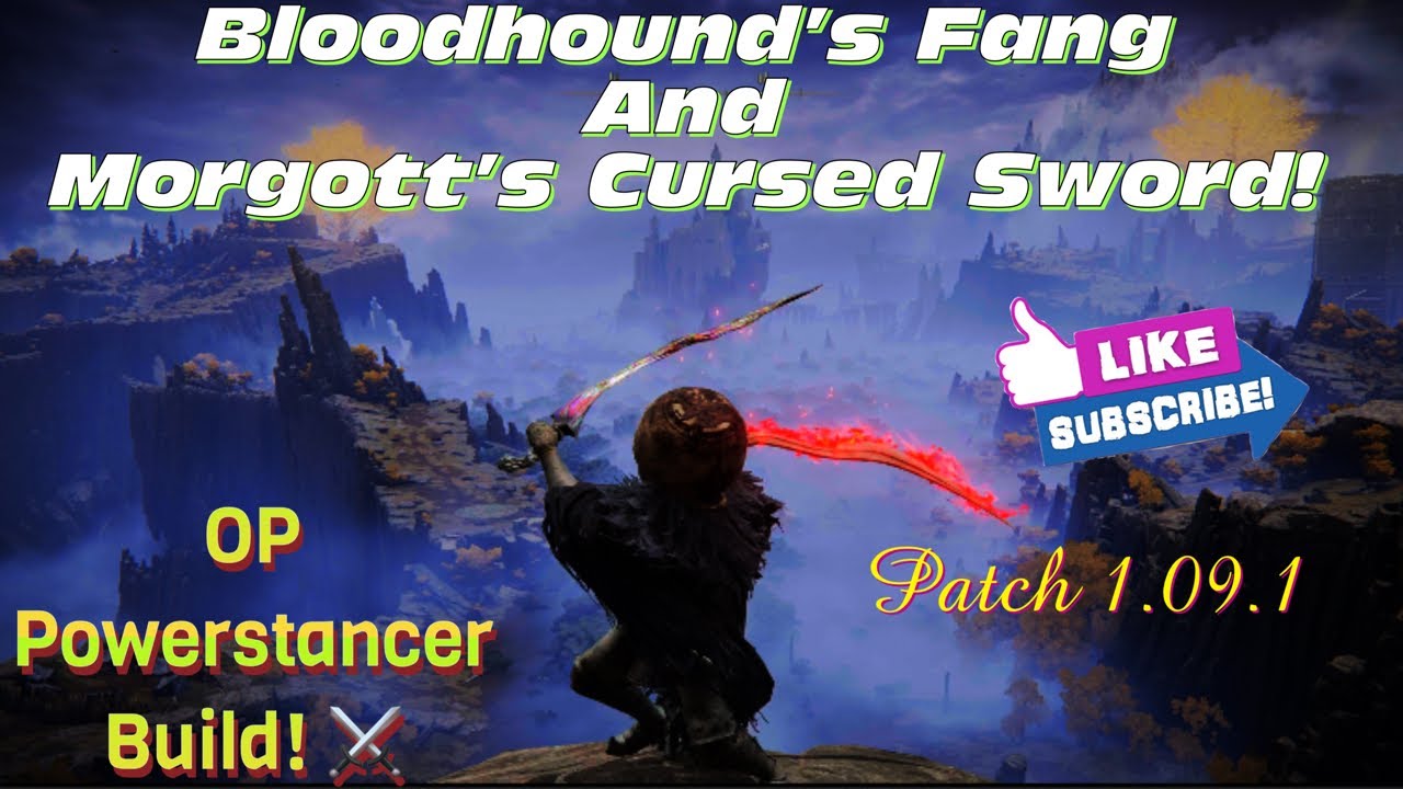Morgott’s Cursed Sword/Bloodhound’s Fang Combo Build! ⚔️ (Elden Ring ...