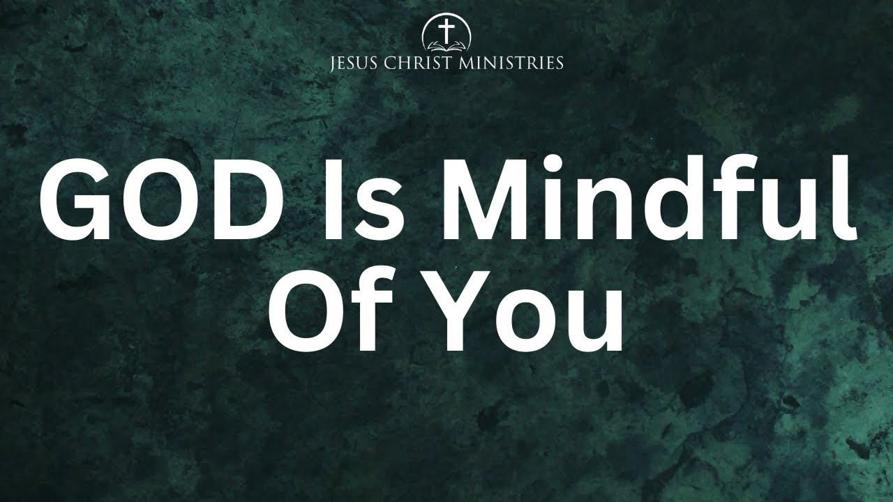 How Do I Know That GOD Is Mindful Of Me | 25th April 2023 - YouTube