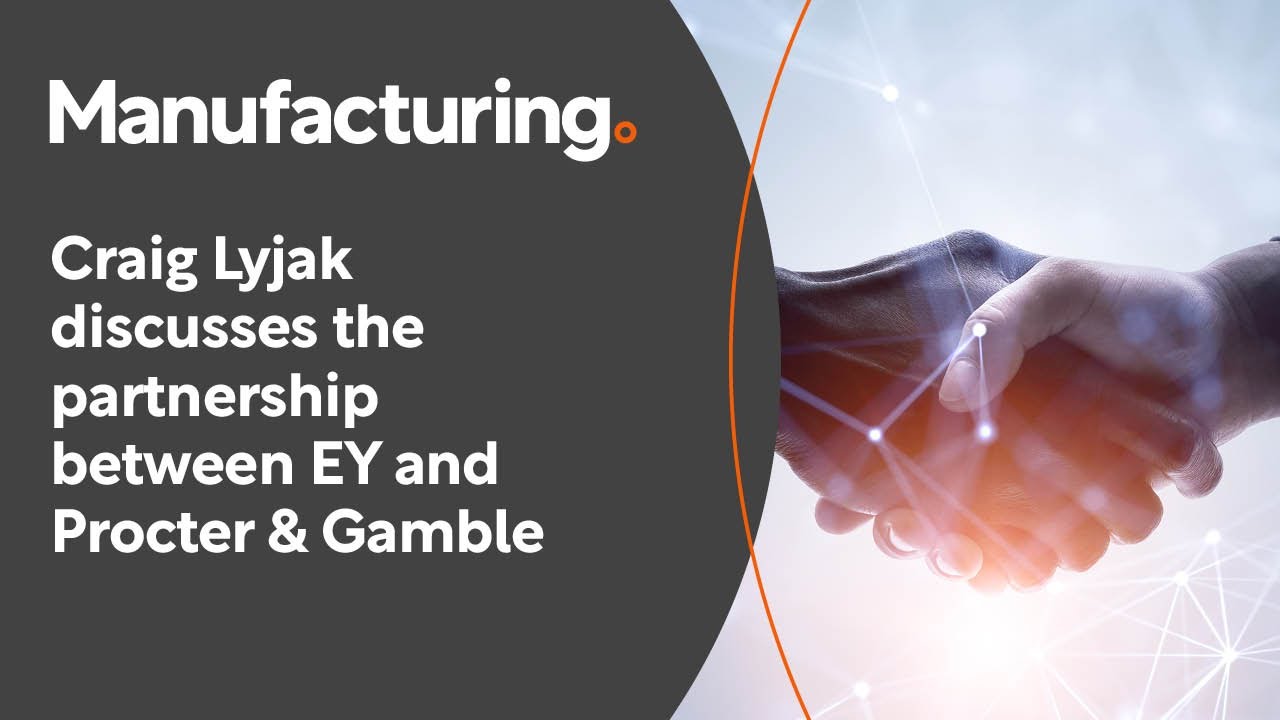 Craig Lyjak discusses the partnership between EY and Procter & Gamble ...