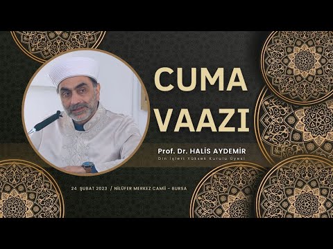 Cuma Vaazı I 24.02.2023 I Bursa Nilüfer Merkez Camii