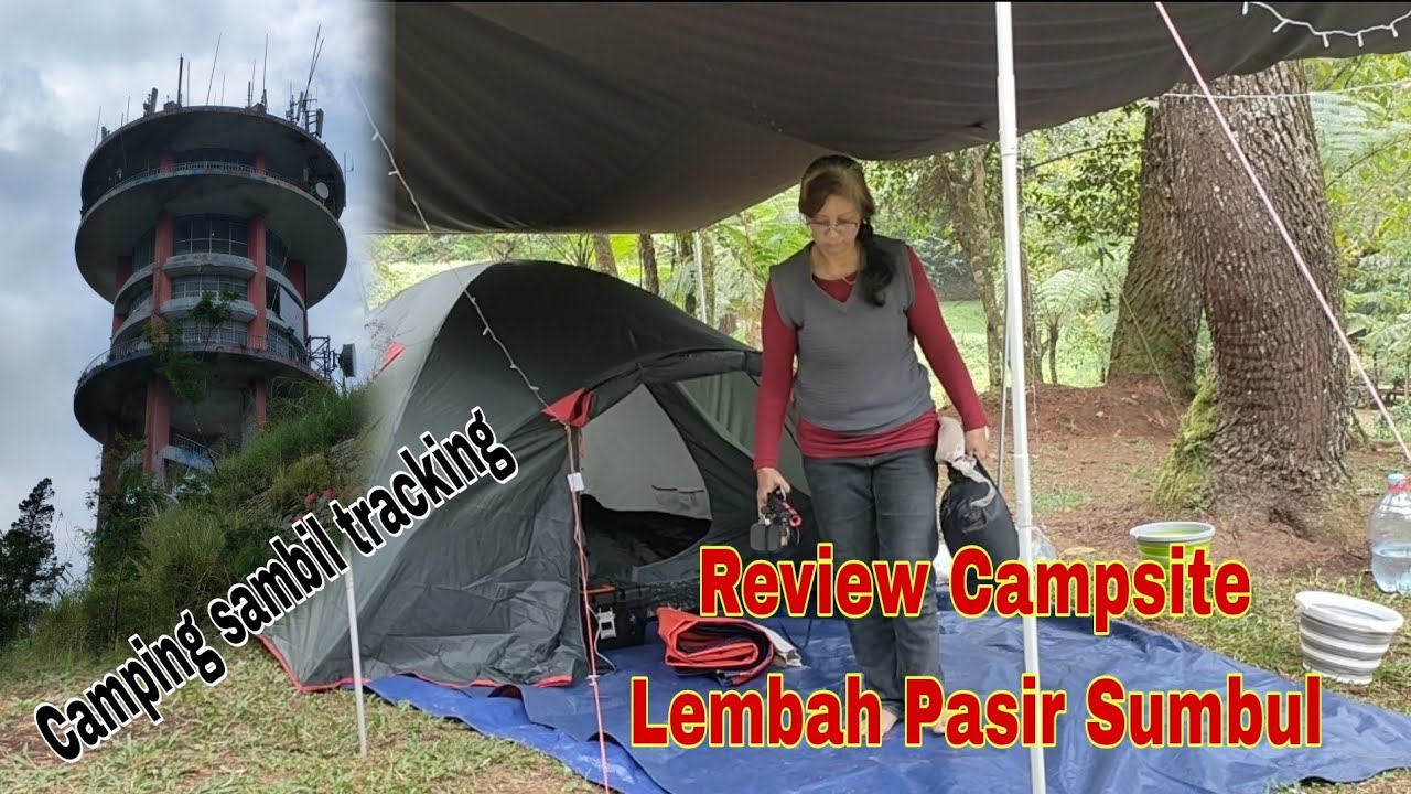 Review Camping Ground Lembah Pasir Sumbul Puncak Bogor - YouTube