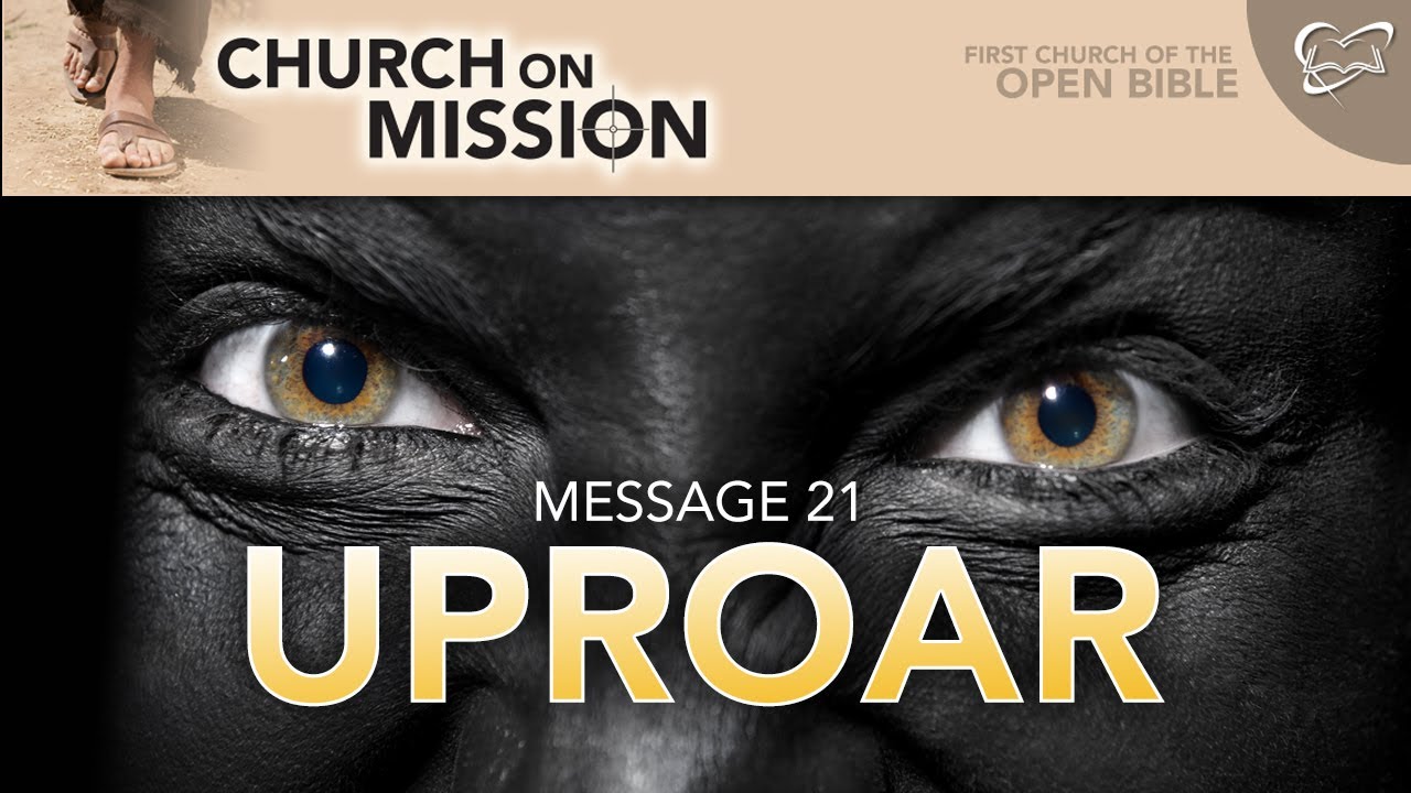 Church On Mission 21 "Uproar" - YouTube