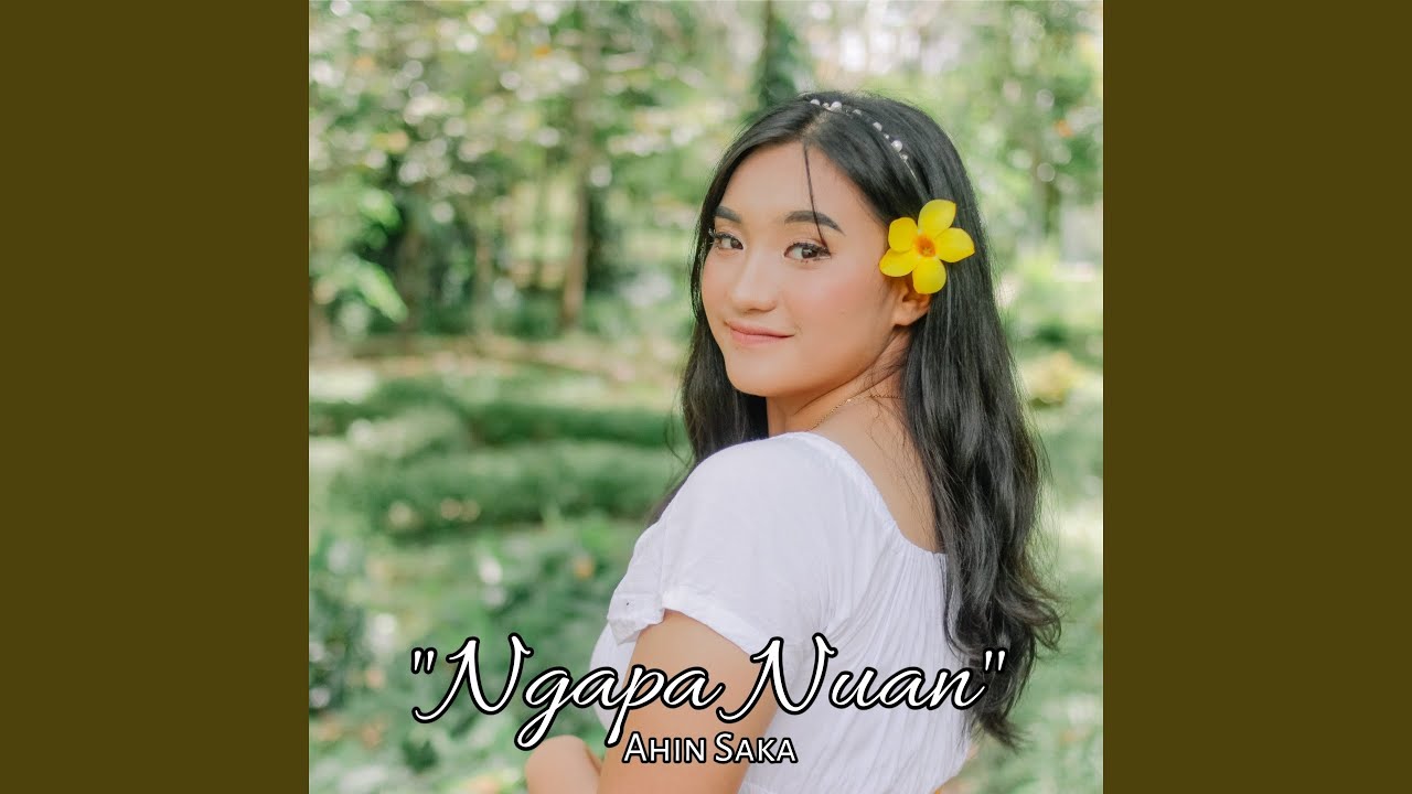 Ngapa Nuan - YouTube