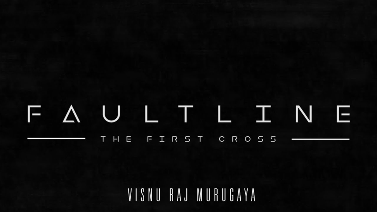 Faultline: The First Cross - Teaser | Visnu Raj | Athikesavan | Havis | Saran | Mugilan ...