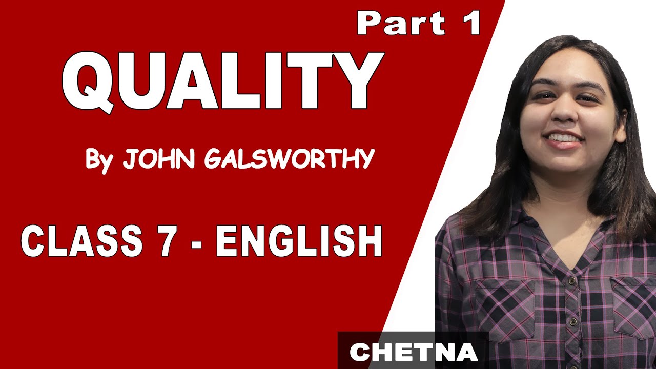 Quality Class 7 English Explanation CBSE NCERT YouTube quality-class-7-english-explanation-cbse-ncert-youtube