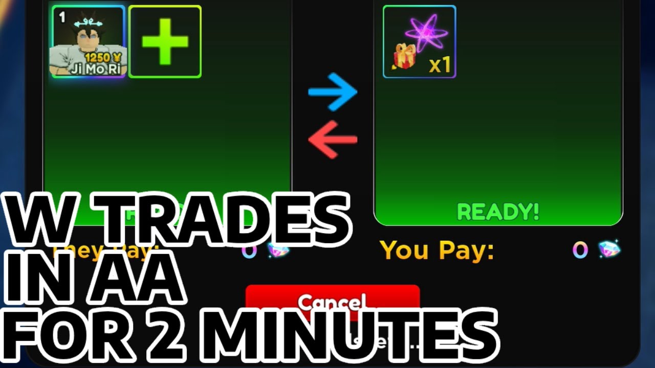 W TRADES FOR 2 MINS | Anime Adventures - YouTube