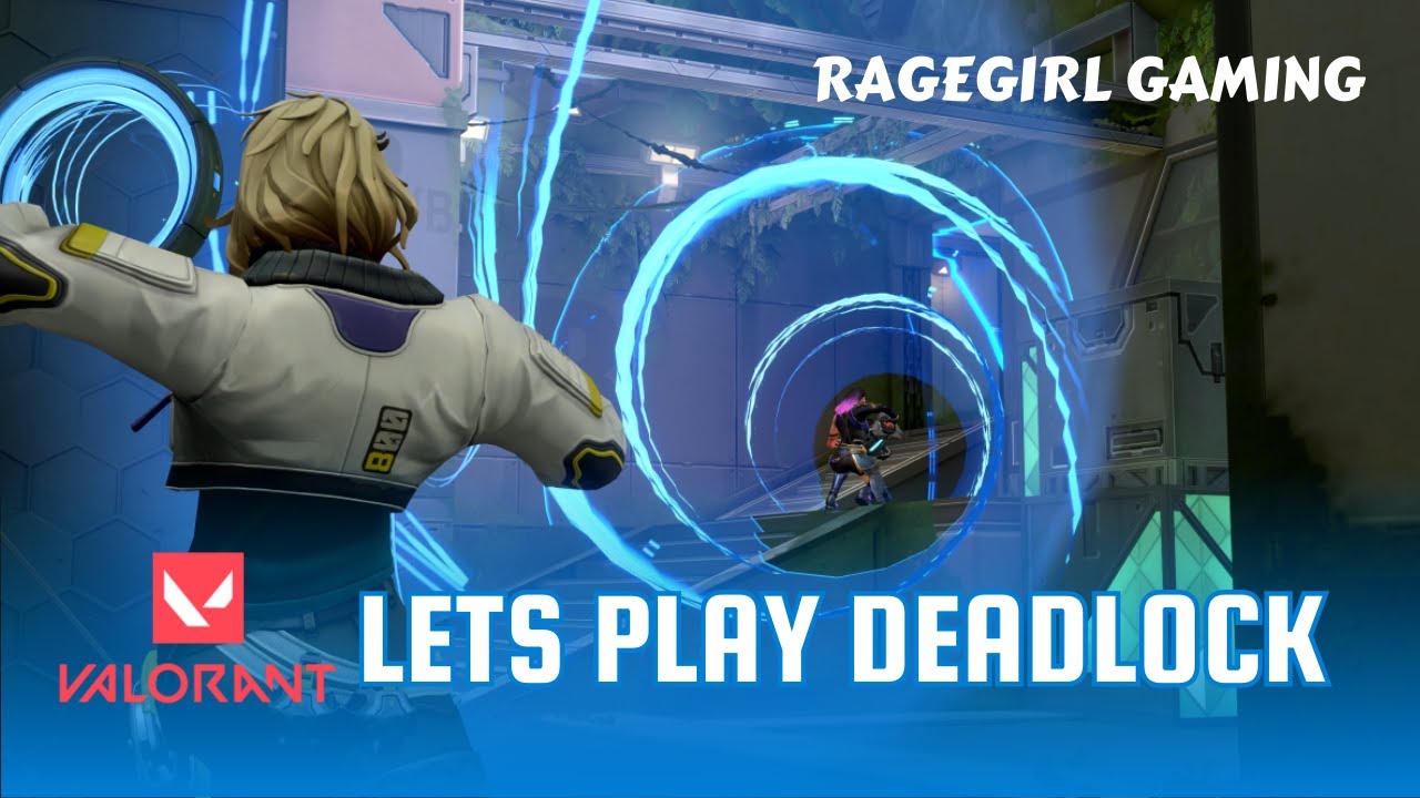 ONLY DEADLOCK TODAY|RAGEGIRL LIVE|VALORANT - YouTube
