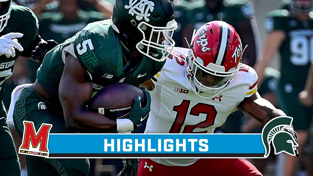 Maryland at Michigan State | Highlights | Big Ten Football | Sept. 23 ...