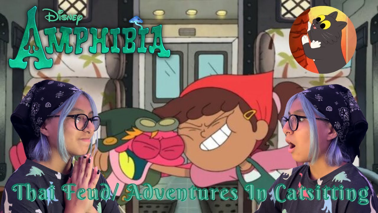 WHY SPRIG!! || Amphibia Reaction || THAI FEUD/ADVENTURES IN CATTSITTING ...