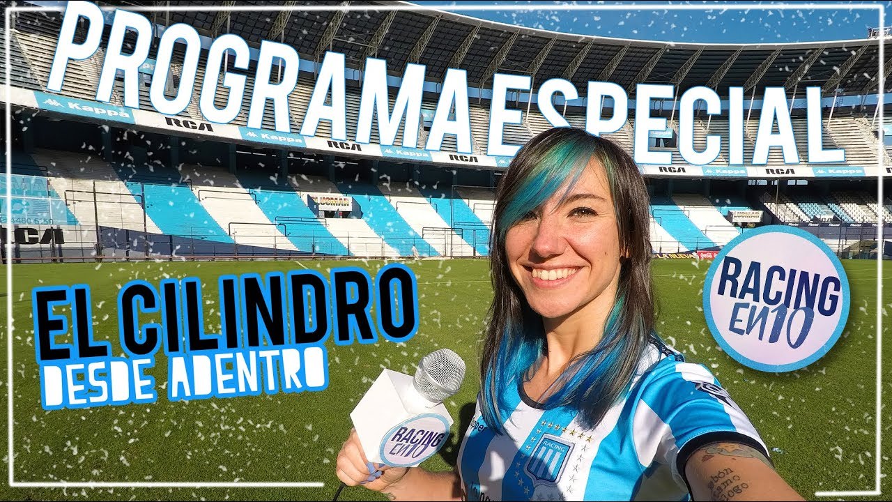 19. Racing en 10 - Especial El Cilindro desde adentro - - YouTube