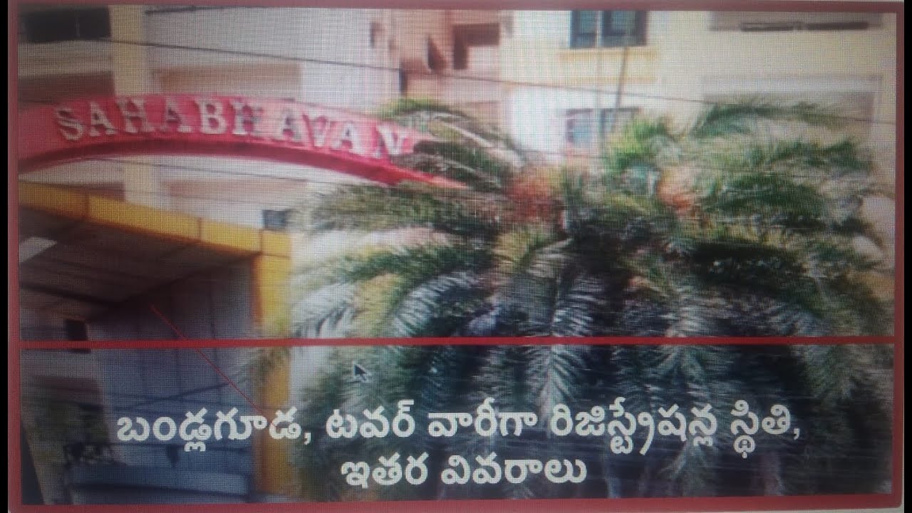 105.RAJIV SWAGRUHA, BANDLAGUDA, TOWER WISE STATUS OF REGISTRATIONS ...